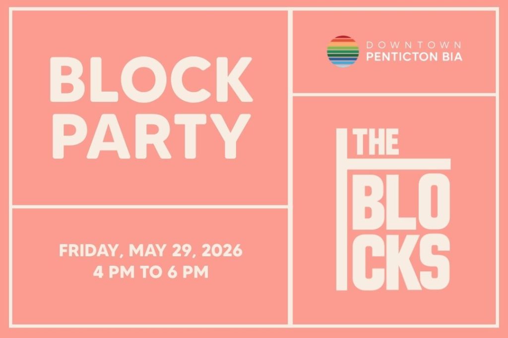 Block Party! - Downtown Penticton